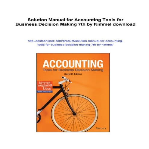 Solution Manual for Accounting Tools for Business Decision Making 7th ...