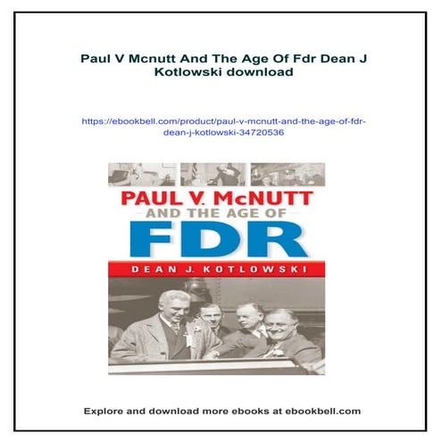 Paul V Mcnutt And The Age Of Fdr Dean J Kotlowski | PDF