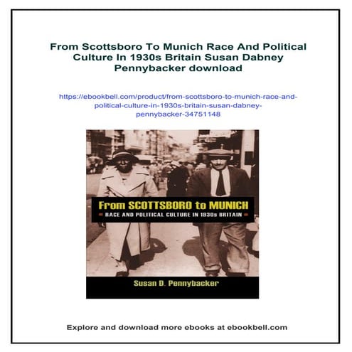 From Scottsboro To Munich Race And Political Culture In 1930s Britain ...