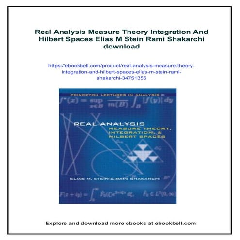 Real Analysis Measure Theory Integration And Hilbert Spaces Elias M Stein Rami Shakarchi | PDF