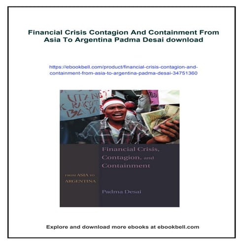 Financial Crisis Contagion And Containment From Asia To Argentina Padma ...