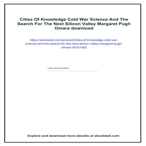 Cities Of Knowledge Cold War Science And The Search For The Next ...