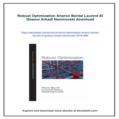 Robust Optimization Aharon Bental Laurent El Ghaoui Arkadi Nemirovski | PDF