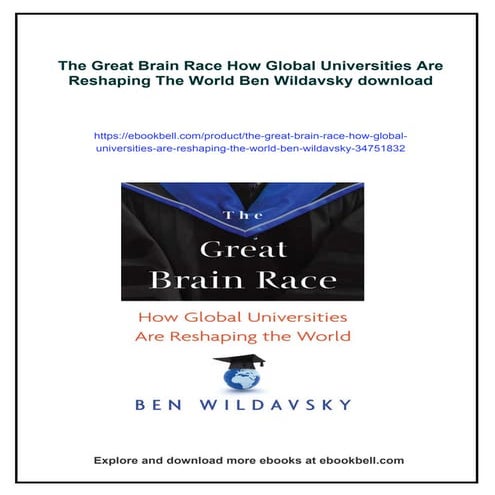 The Great Brain Race How Global Universities Are Reshaping The World ...