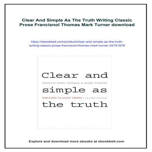 Clear And Simple As The Truth Writing Classic Prose Francisnol Thomas ...