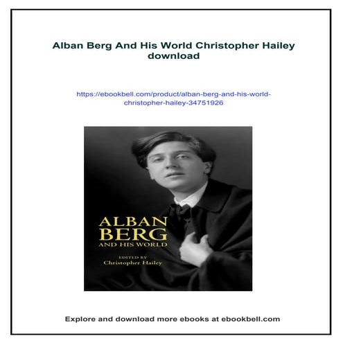 Alban Berg And His World Christopher Hailey | PDF