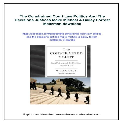 The Constrained Court Law Politics And The Decisions Justices Make ...