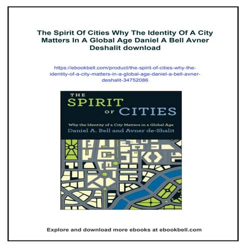 The Spirit Of Cities Why The Identity Of A City Matters In A Global Age ...
