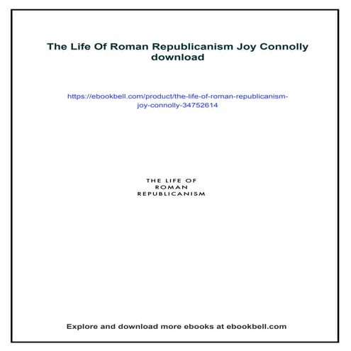 The Life Of Roman Republicanism Joy Connolly | PDF