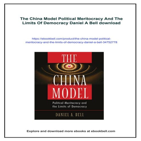 The China Model Political Meritocracy And The Limits Of Democracy ...
