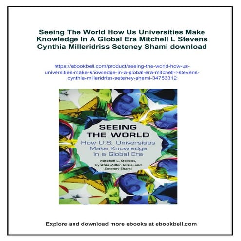 Seeing The World How Us Universities Make Knowledge In A Global Era ...