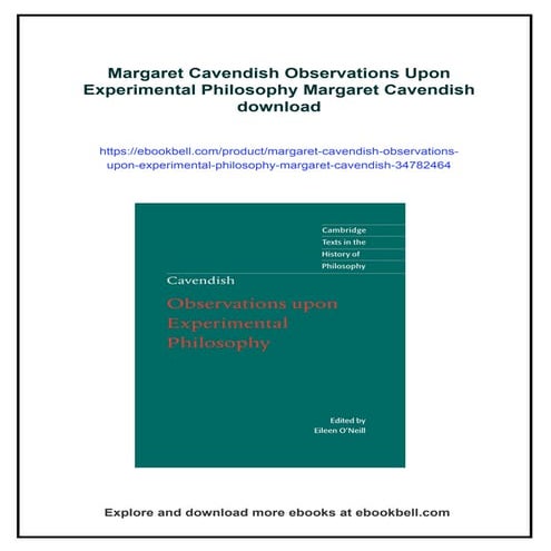 Margaret Cavendish Observations Upon Experimental Philosophy Margaret Cavendish | PDF