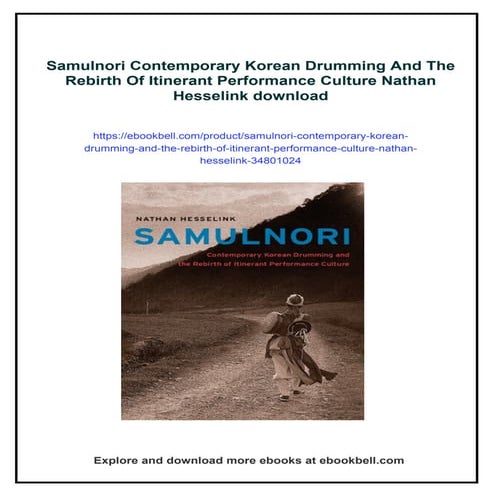 Samulnori Contemporary Korean Drumming And The Rebirth Of Itinerant ...