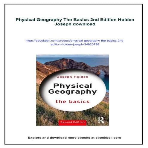 Physical Geography The Basics 2nd Edition Holden Joseph | PDF
