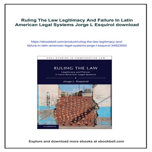 Ruling The Law Legitimacy And Failure In Latin American Legal Systems ...