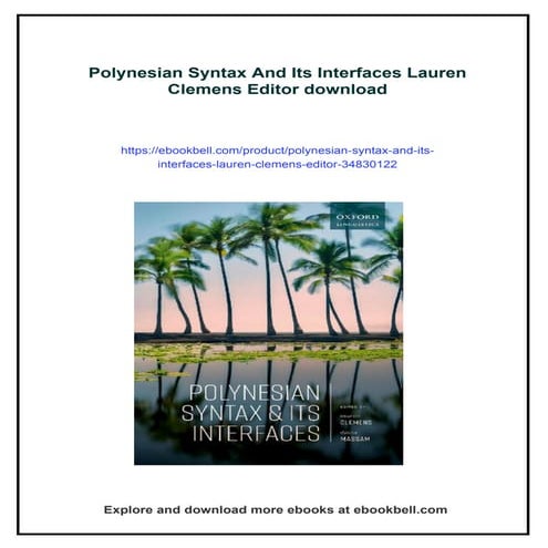 Polynesian Syntax And Its Interfaces Lauren Clemens Editor | PDF
