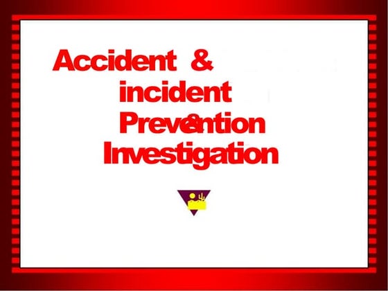 Accident Investigation & reporting traning.ppt