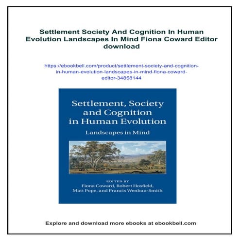 Settlement Society And Cognition In Human Evolution Landscapes In Mind ...