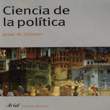 174588567 josep-colomer-ciencia-de-la-politica | PDF