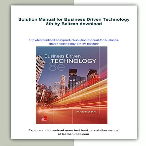 Solution Manual for Business Driven Technology 8th by Baltzan | PDF