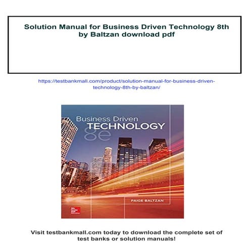 Solution Manual for Business Driven Technology 8th by Baltzan | PDF
