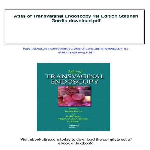 Atlas of Transvaginal Endoscopy 1st Edition Stephen Gordts | PDF