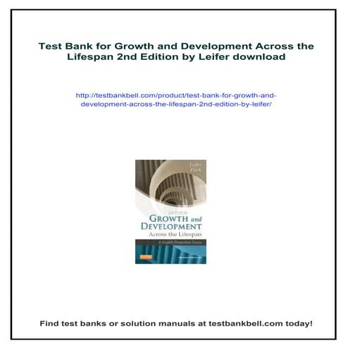 Test Bank for Growth and Development Across the Lifespan 2nd Edition by ...