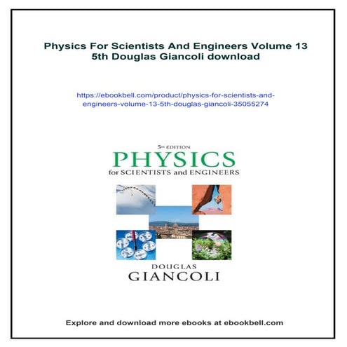 Physics For Scientists And Engineers Volume 13 5th Douglas Giancoli | PDF