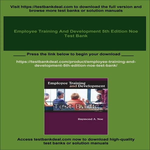 Employee Training And Development 5th Edition Noe Test Bank | PDF