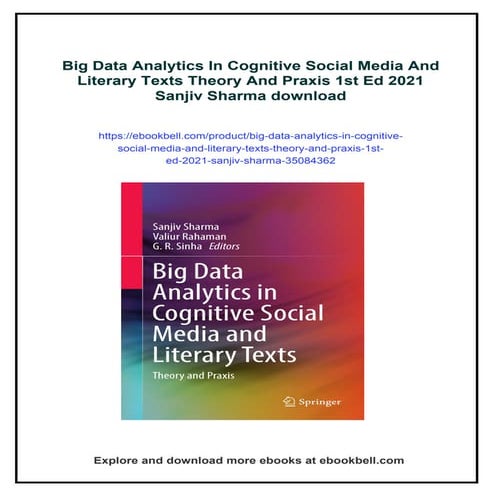 Big Data Analytics In Cognitive Social Media And Literary Texts Theory And Praxis 1st Ed 2021 ...
