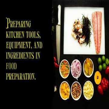 Preparing Kitchen Tools And Equipment And Ingredients In Food