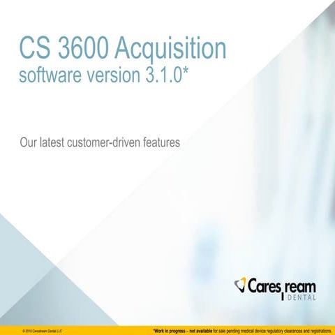CS3600 New Version 3.1 Update. Benefits to Dentists | PPT