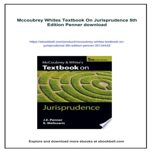 Mccoubrey Whites Textbook On Jurisprudence 5th Edition Penner | PDF
