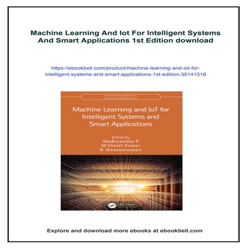 Machine Learning And Iot For Intelligent Systems And Smart Applications ...