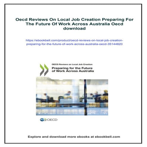 Oecd Reviews On Local Job Creation Preparing For The Future Of Work Across Australia Oecd | PDF