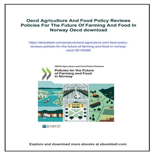 Oecd Agriculture And Food Policy Reviews Policies For The Future Of Farming And Food In Norway ...