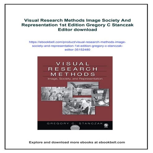 Visual Research Methods Image Society And Representation 1st Edition ...