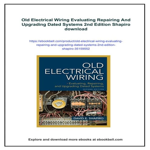 Old Electrical Wiring Evaluating Repairing And Upgrading Dated Systems ...