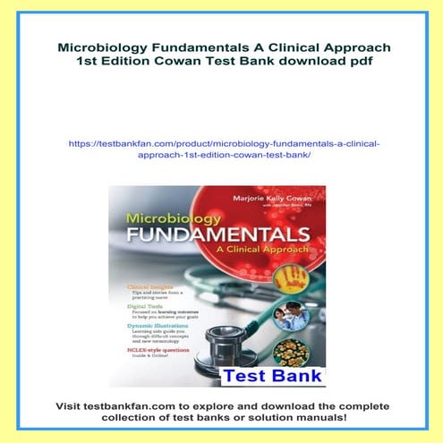 Microbiology Fundamentals A Clinical Approach 1st Edition Cowan Test ...