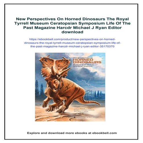 New Perspectives On Horned Dinosaurs The Royal Tyrrell Museum ...
