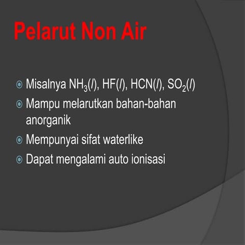 175957284-Kim-Anorganik-II-Pelarut-Air-Non-Air-media.ppt