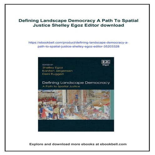 Defining Landscape Democracy A Path To Spatial Justice Shelley Egoz ...