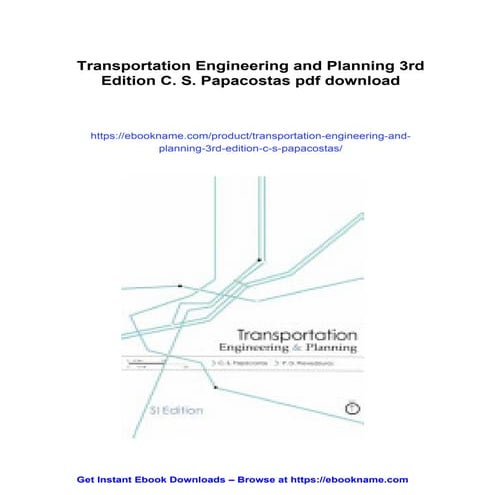 Transportation Engineering and Planning 3rd Edition C. S. Papacostas | PDF