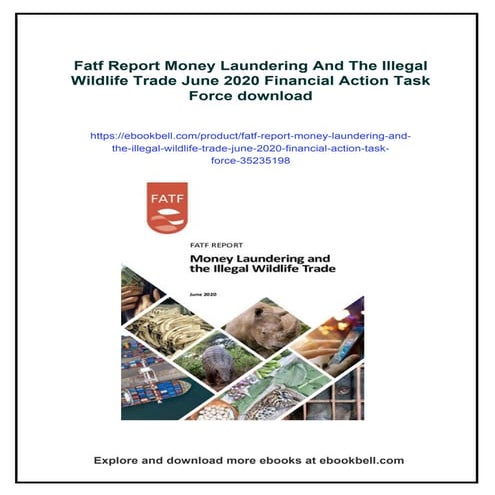 Fatf Report Money Laundering And The Illegal Wildlife Trade June 2020 Financial Action Task ...