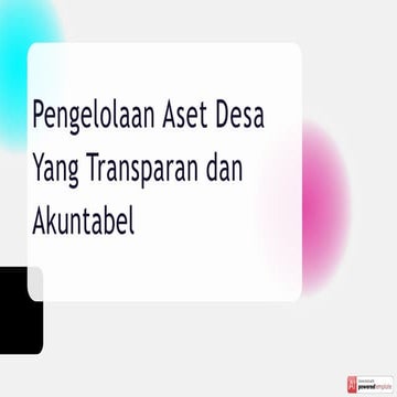 Pengelolaan aset desa yang transparan.pptx