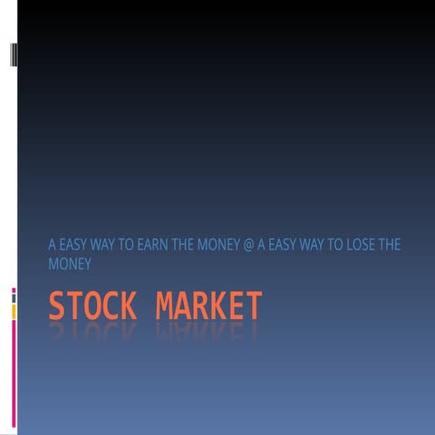 17685024-Presentation-on-Stock-Market.ppt