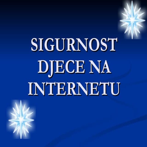 Sigurnost djece na internetu | PPT