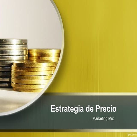 Estrategia de Precio. Marketing Mix | PPT