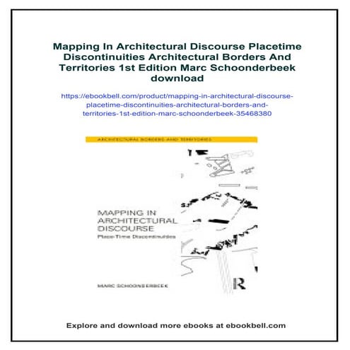 Mapping In Architectural Discourse Placetime Discontinuities ...