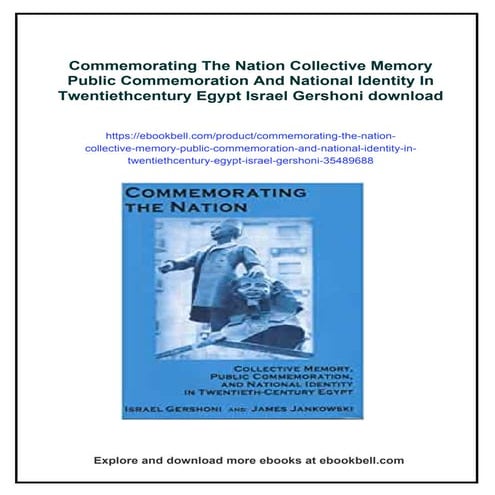 Commemorating The Nation Collective Memory Public Commemoration And ...